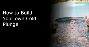 How to build your own cold plunge - The Ultimate Guide